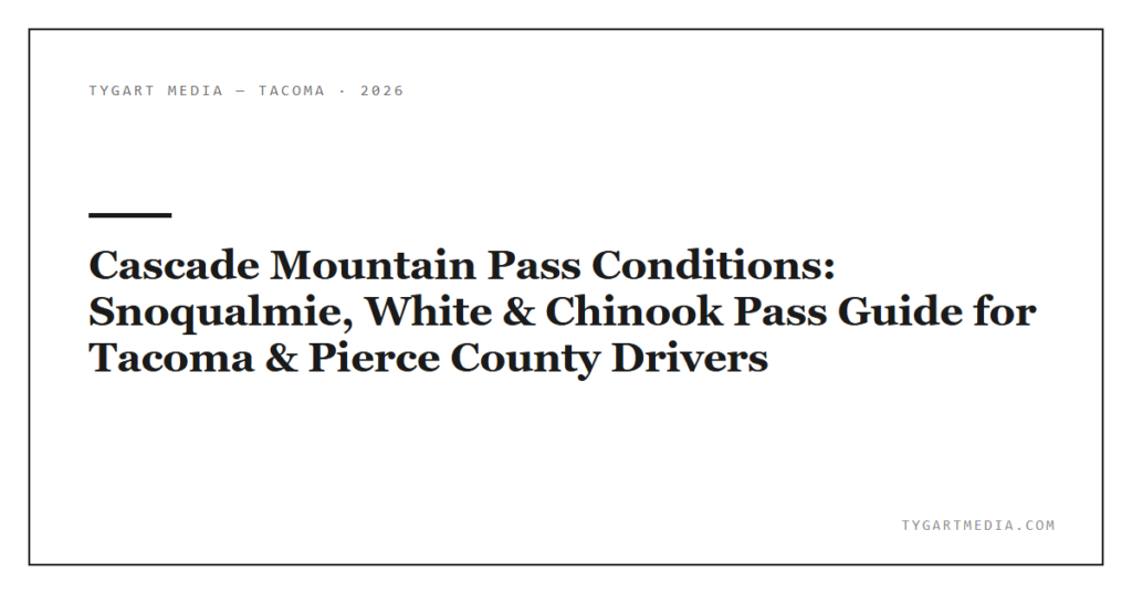 Cascade Mountain Pass Conditions: Snoqualmie, White & Chinook Pass ...