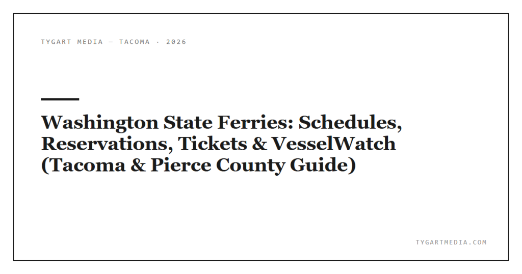 Washington State Ferries: Schedules, Reservations, Tickets ...