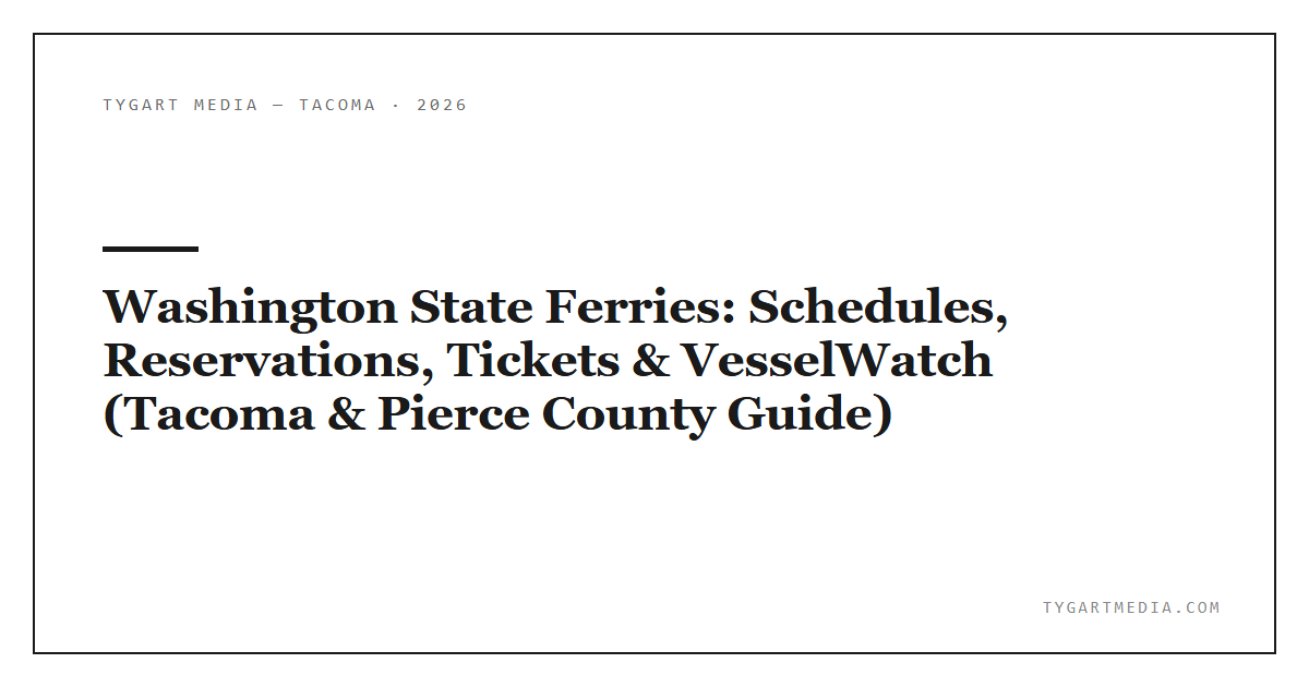 Washington State Ferries: Schedules, Reservations, Tickets ...